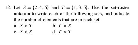 12 Let S 24 6 And T 135 Use The Set Roster Notation To Write Each Of The Following Sets And