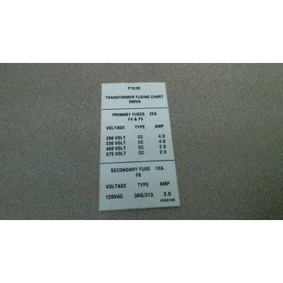 P70 90 TRANSFORMER FUSING CHART DECAL 550186 Piranha Metal