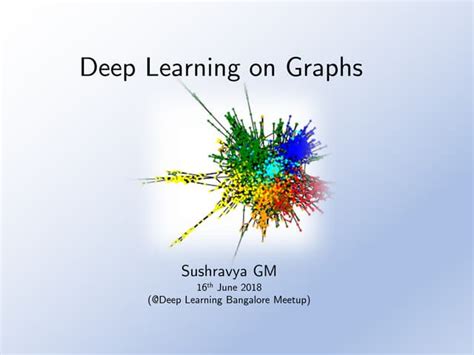 Deep Learning For Graphs Pdf Artificial Intelligence Technology And Computing