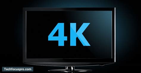 How To Tell If Your Computer Can Display 4K Tech Focus Pro