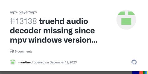 Truehd Audio Decoder Missing Since Mpv Windows Version Mpv X V Git B Eb