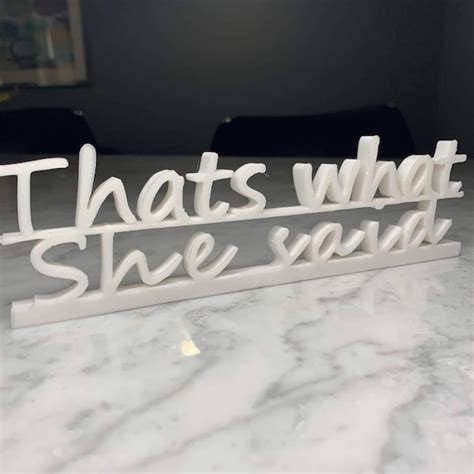 Thats What She Said Etsy
