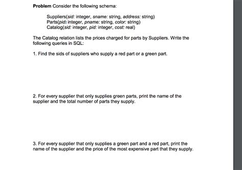 Solved Problem Consider The Following Schema Supplierssid