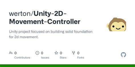 Github Werton Unity D Movement Controller Unity Project Focused On Building Solid Foundation