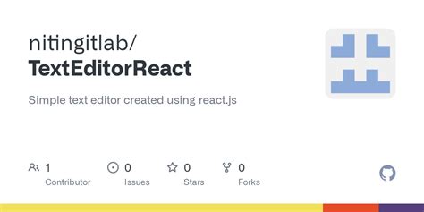 Github Nitingitlabtexteditorreact Simple Text Editor Created Using