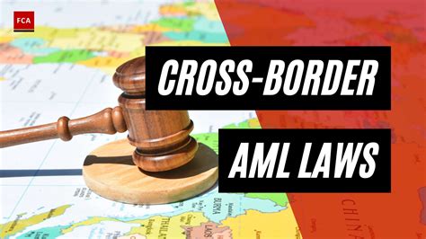 Securing International Finance Unraveling Cross Border Money Laundering Laws