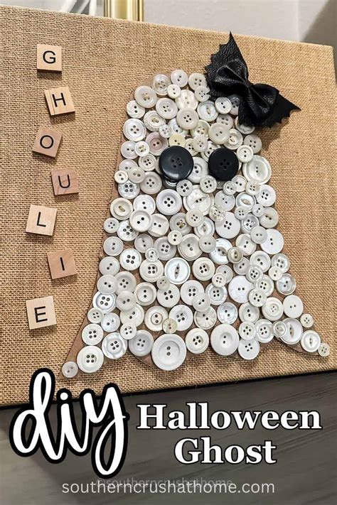 Super Cute Halloween Ghost Using Buttons Southern Crush At Home