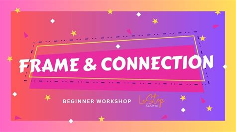 Frame And Connection Beginner Workshop 22 Crown St Holland Pk South