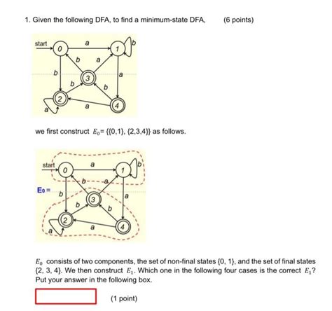 solved 1 given the following dfa to find a minimum state