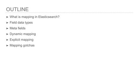 Introduction To Elasticsearch Mapping Ppt
