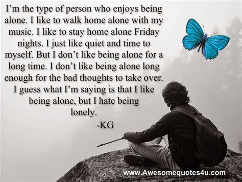 Hate Being Alone Quotes Quotesgram