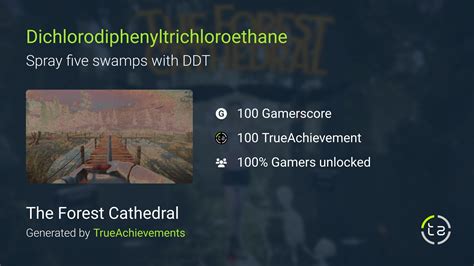 Dichlorodiphenyltrichloroethane Achievement In The Forest Cathedral