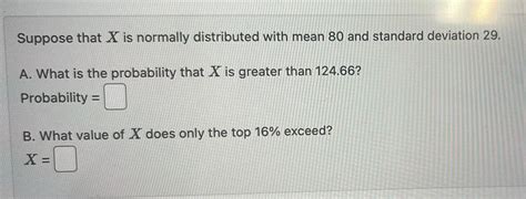 Answered Suppose That X Is Normally Distributed With Mean 80 And Kunduz
