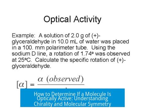How To Determine If A Molecule Is Optically Active Understanding Chirality And Molecular