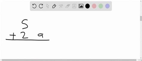 SOLVED Simplify 2 A 5 A 12 A