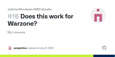 Does This Work For Warzone Issue Sr Echa Monotone HWID Spoofer GitHub