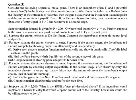 solved question consider the following sequential move game