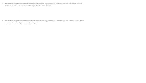 Solved Assume That You Perform Sample T Test With Chegg