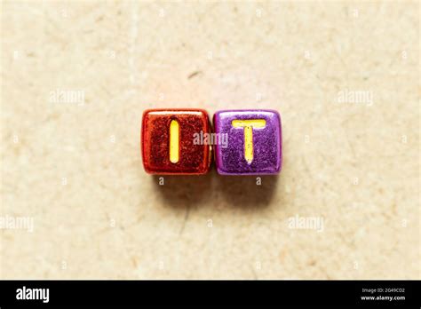 Metallic Color Alphabet Letter Block In Word It Abbreviation Of Information Technology On Wood