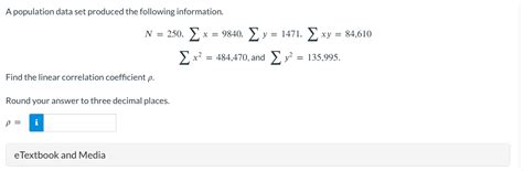 Solved A Population Data Set Produced The Following