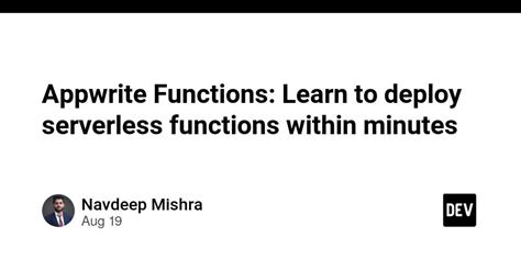 Appwrite Functions Learn To Deploy Serverless Functions Within Minutes