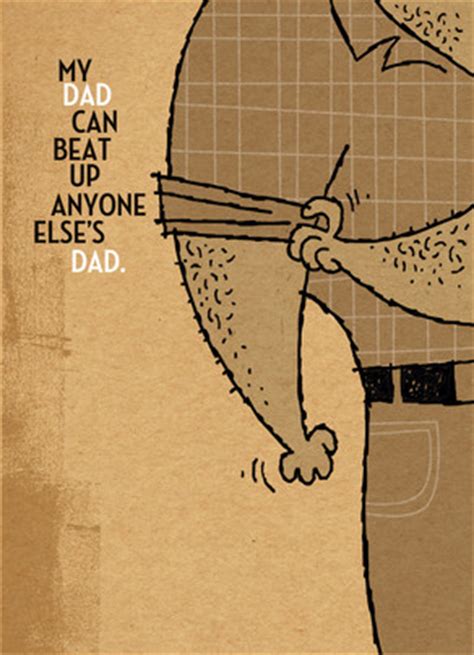 My Dad Can Beat Up Your Dad Father S Day Card Cardstore