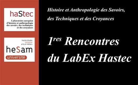 Premières Rencontres Du Labex Hastec Cak
