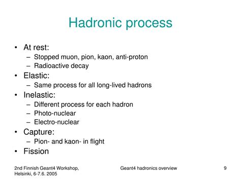ppt geant4 hadronics overview powerpoint presentation free download