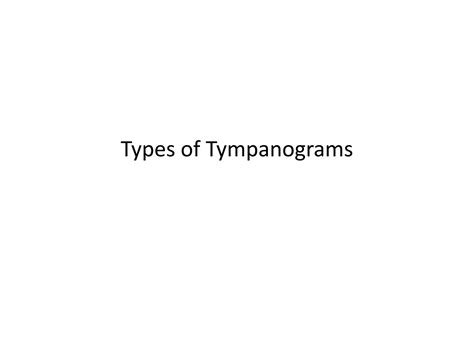 Tympanometry Pptx Ear Nose And Throat Conditions Diseases And Conditions