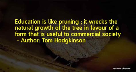 Top 100 Quotes Sayings About Pruning