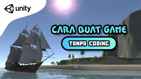 Cara Membuat Game Tanpa Coding Di Unity Seperti Minecraft Dan Gta