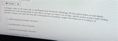 Solved Leonard Who Is 28 Years Old Is Intelligent And