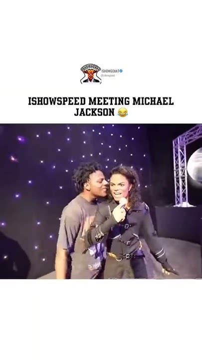 Ishowspeed Meeting Michael Jackson Funny 🤣🔥 Football Ishowspeed
