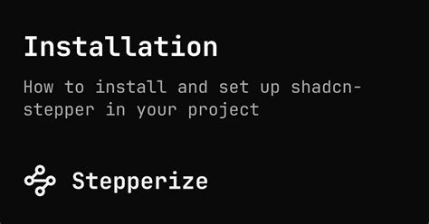 Installation Stepperize