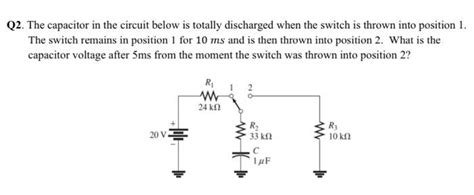 Solved 22 The Capacitor In The Circuit Below Is Totally Chegg Com