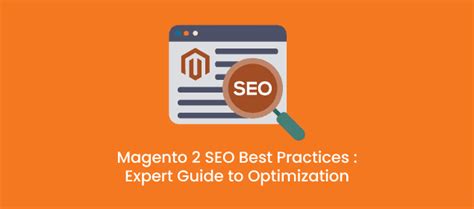 Magento 2 Seo Best Practices Expert Guide To Optimization