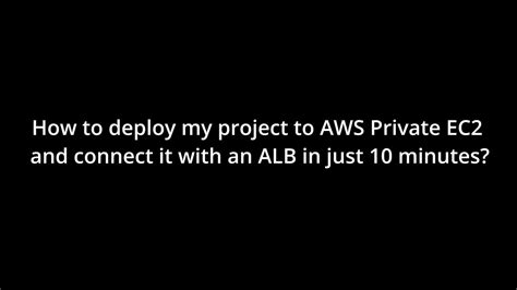 Aws Turn Key How To Deploy My Project To Aws Ec2 And Connect It With