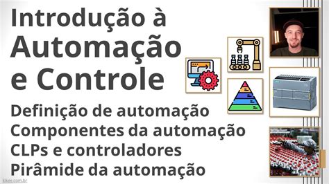 Introdução à Automação E Controle Pt 1 Definição De Automação E