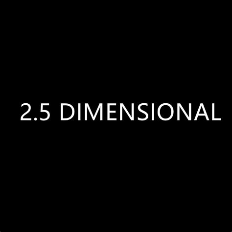 2 5 Dimensional Seduction