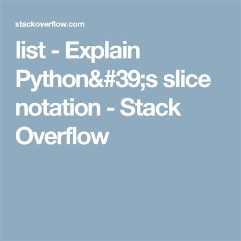 Understanding Python Slice Notation