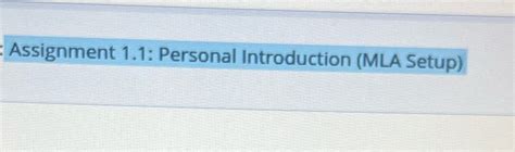 Solved Assignment 11 Personal Introduction Mla Setup Course Hero
