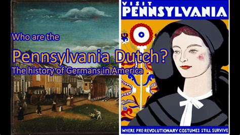Who Are The “pennsylvania Dutch” The History Of Germans In America