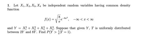 Let X1x2x3x4 Be ﻿independent Random Variables