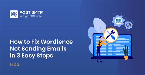 Wordfence Not Sending Emails Issue Fixed