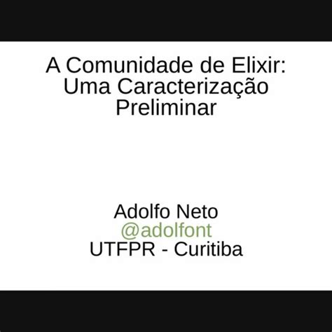 stream episode a comunidade de elixir by adolfo neto podcast listen