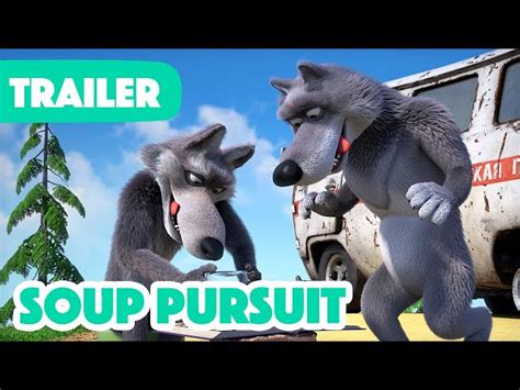 Masha And The Bear 2023 🥔 Soup Pursuit 🥕🍲 Trailer Coming On December