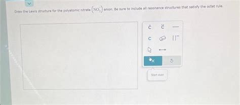Solved Draw The Lewis Structure For The Polyatomic Nitrate