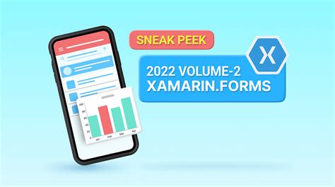 Sneak Peek At 2022 Volume 2 Xamarinforms By Lavender Anyango Otieno Syncfusion Medium