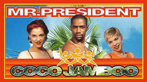 Mr President Coco Jamboo C C S R And B Mix Youtube