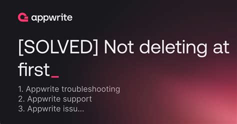 Solved Not Deleting At First Threads Appwrite